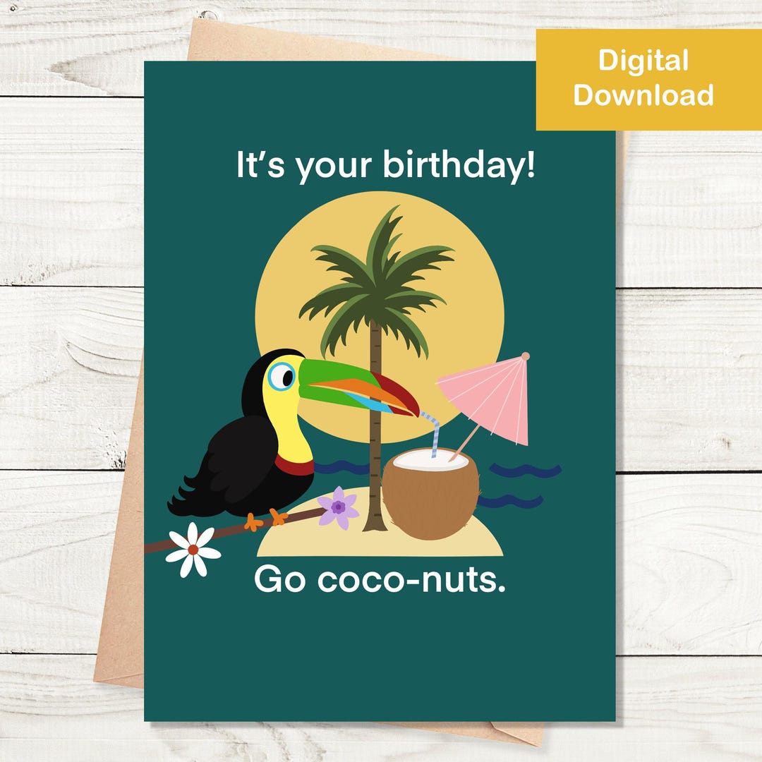 Printable Toucan Birthday Card – Tropical Coconuts (digital Download ...
