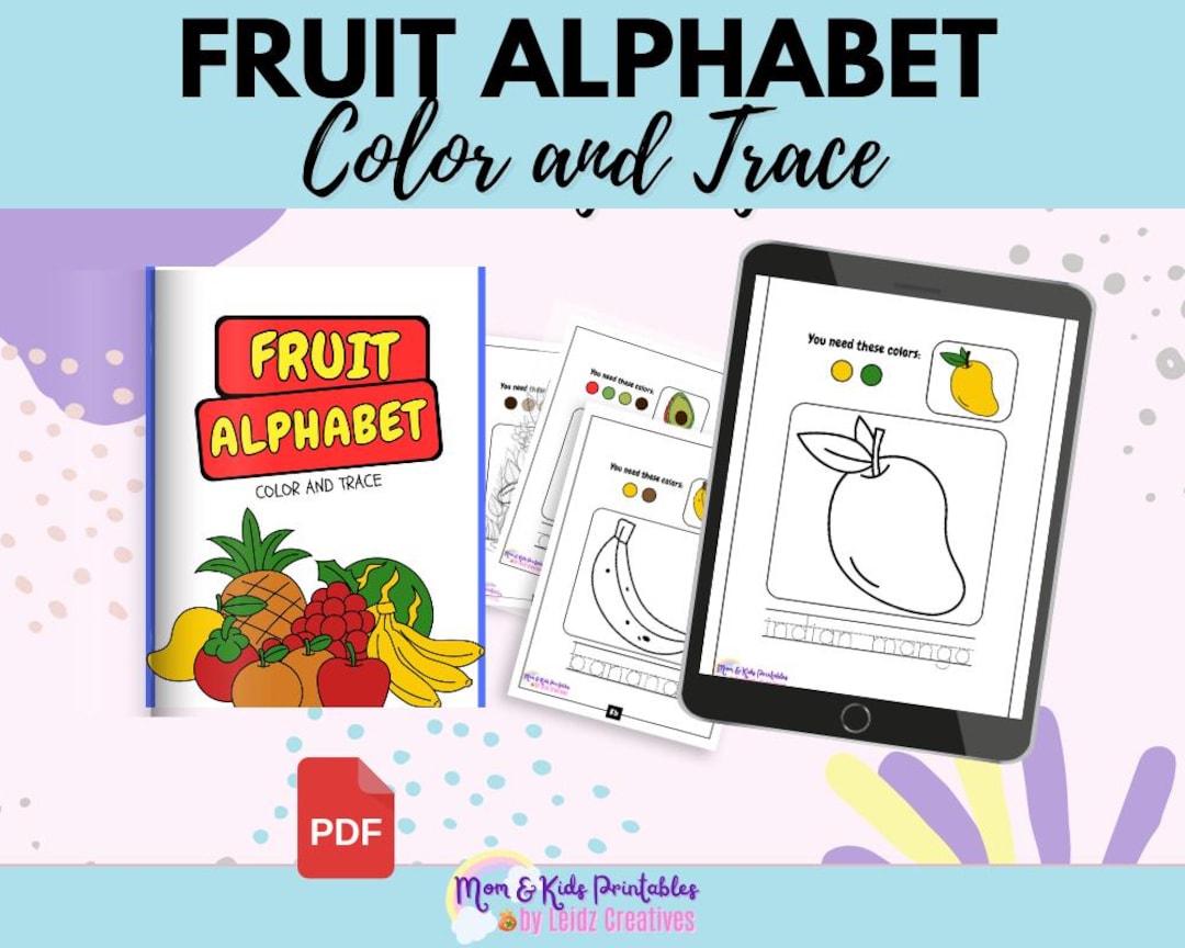 Fruit Alphabet Color and Trace Workbook – 26-page Digital and Printable ...