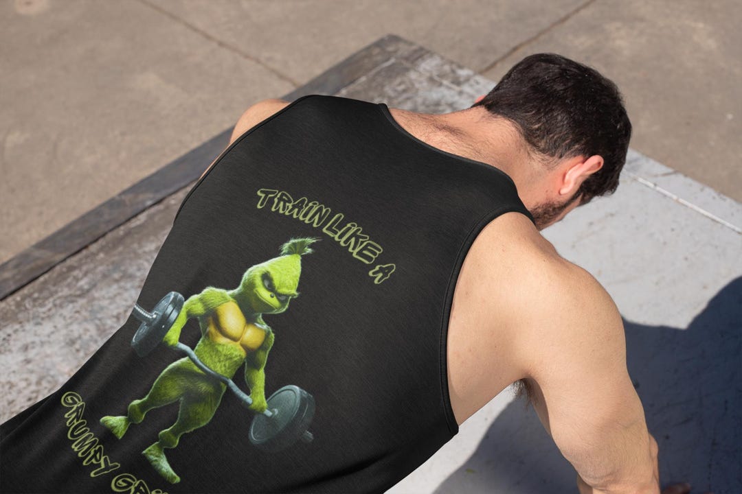 Train Like a Grumpy Grinch Tank Top - Etsy