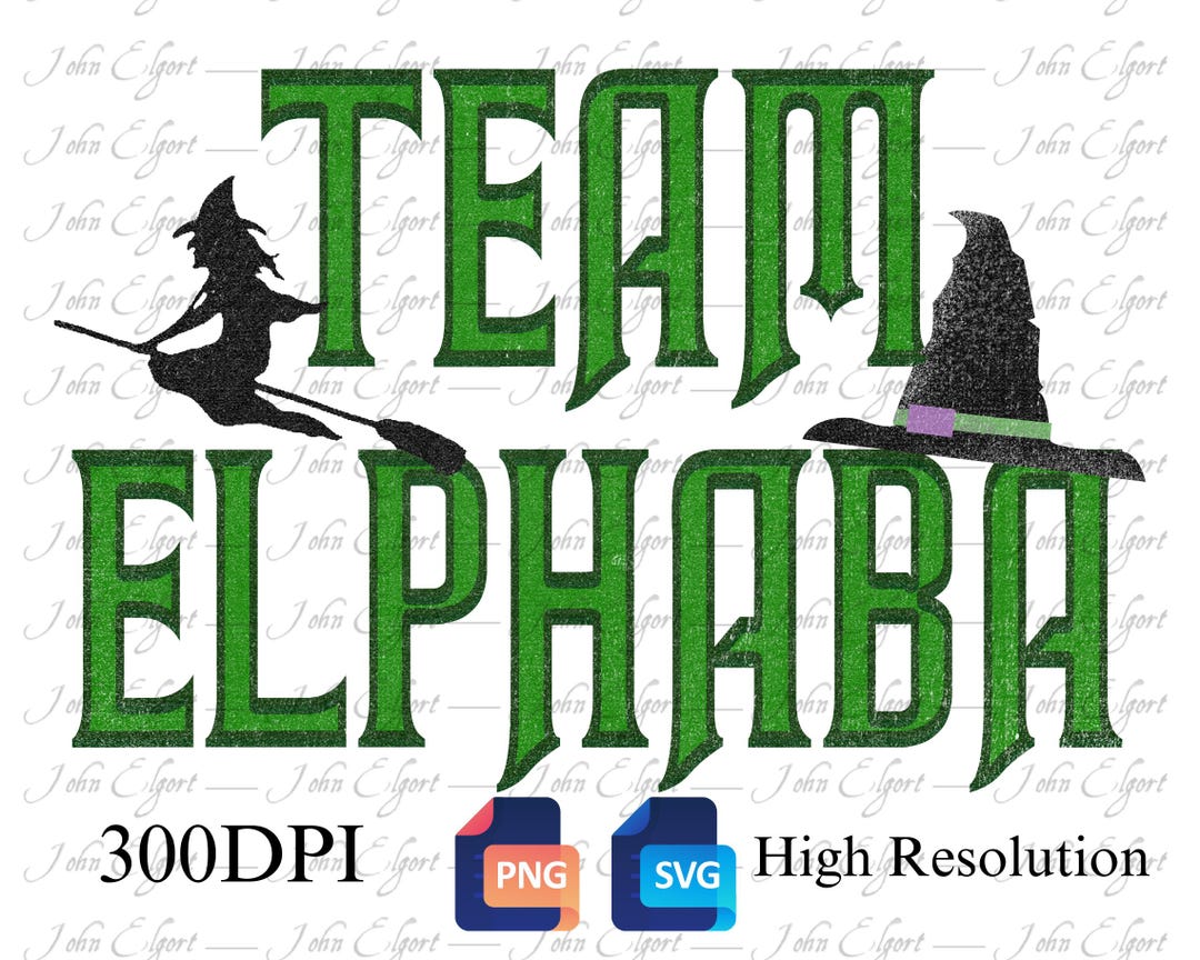 Wicked Movie, Elphaba Merch, Elphaba PNG, Wall Art Team Elphaba Shirt ...