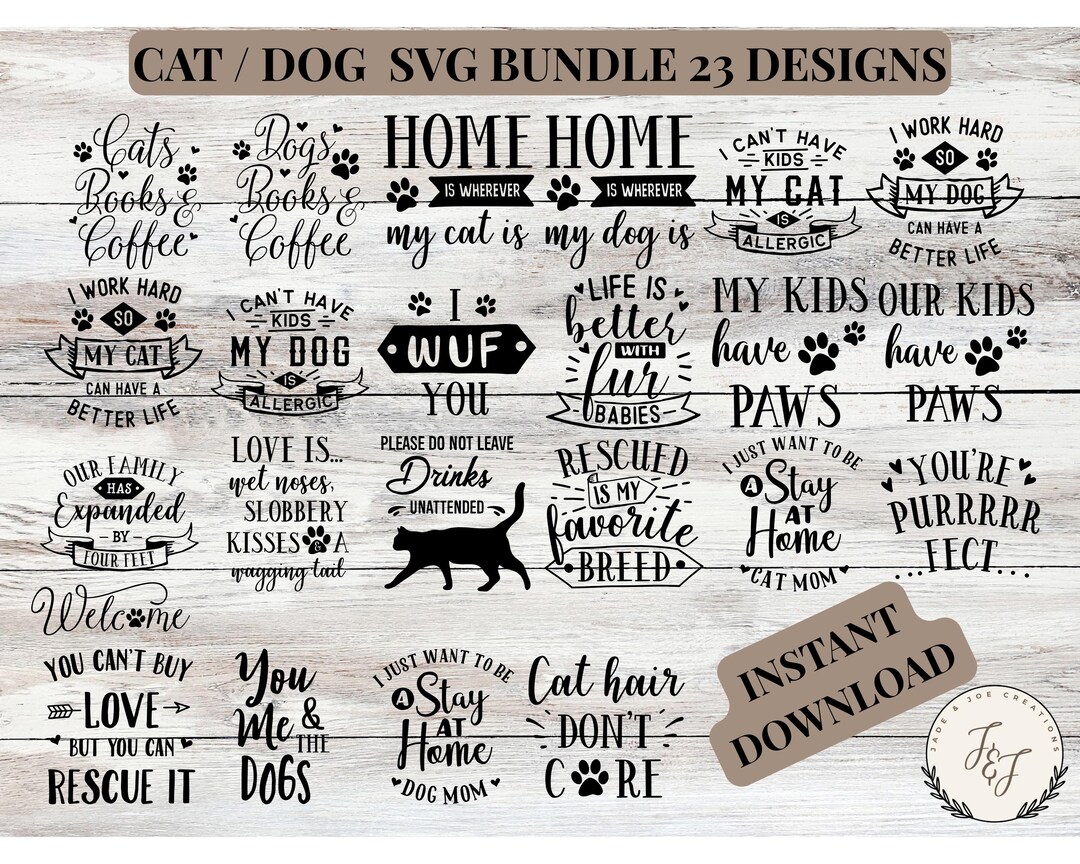Cat and Dog Sayings SVG Bundle | Funny Pet Quotes for Crafters (digital ...