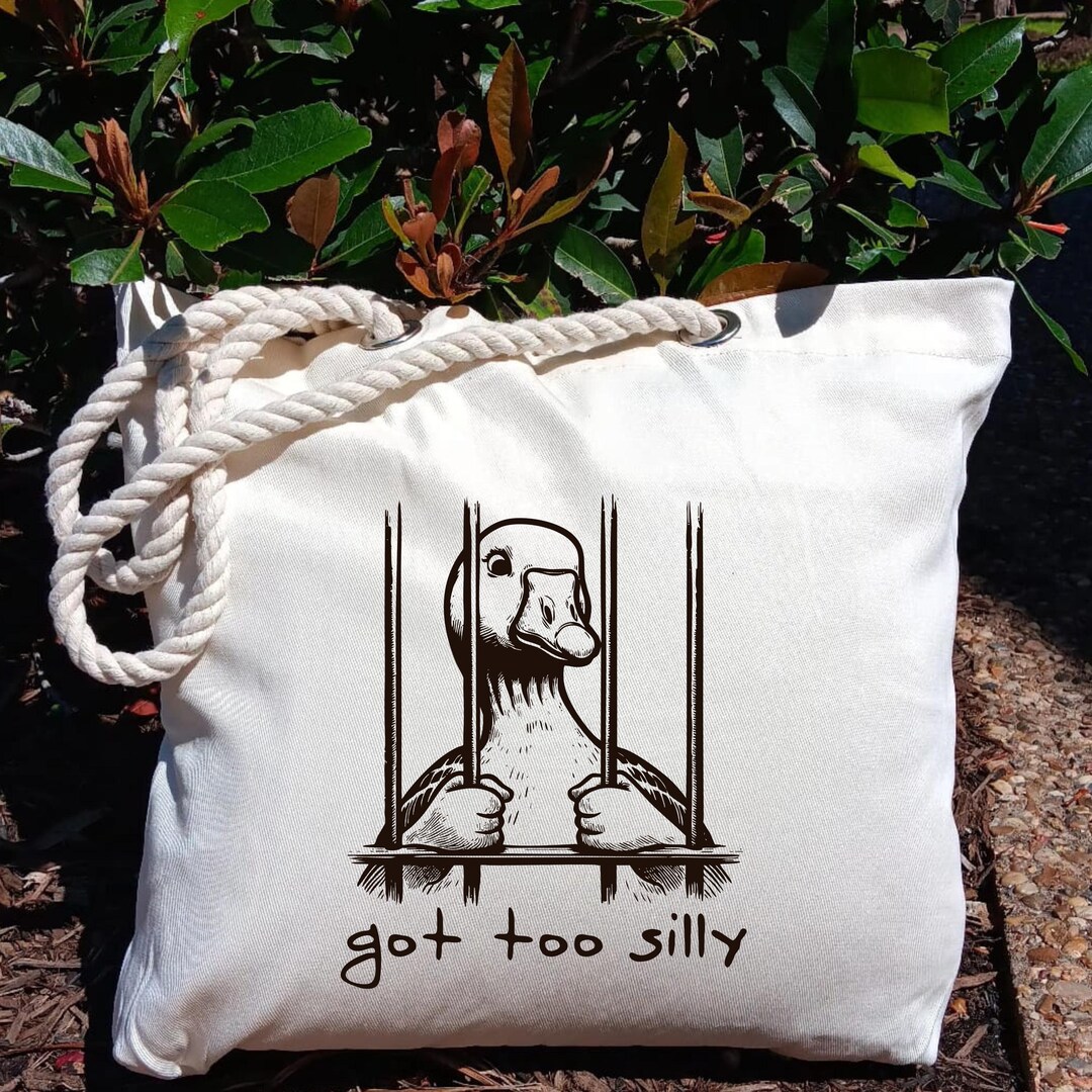 Silly Goose Tote Bag, Got Too Silly Gift, Funny Animal Meme Tote Bags ...