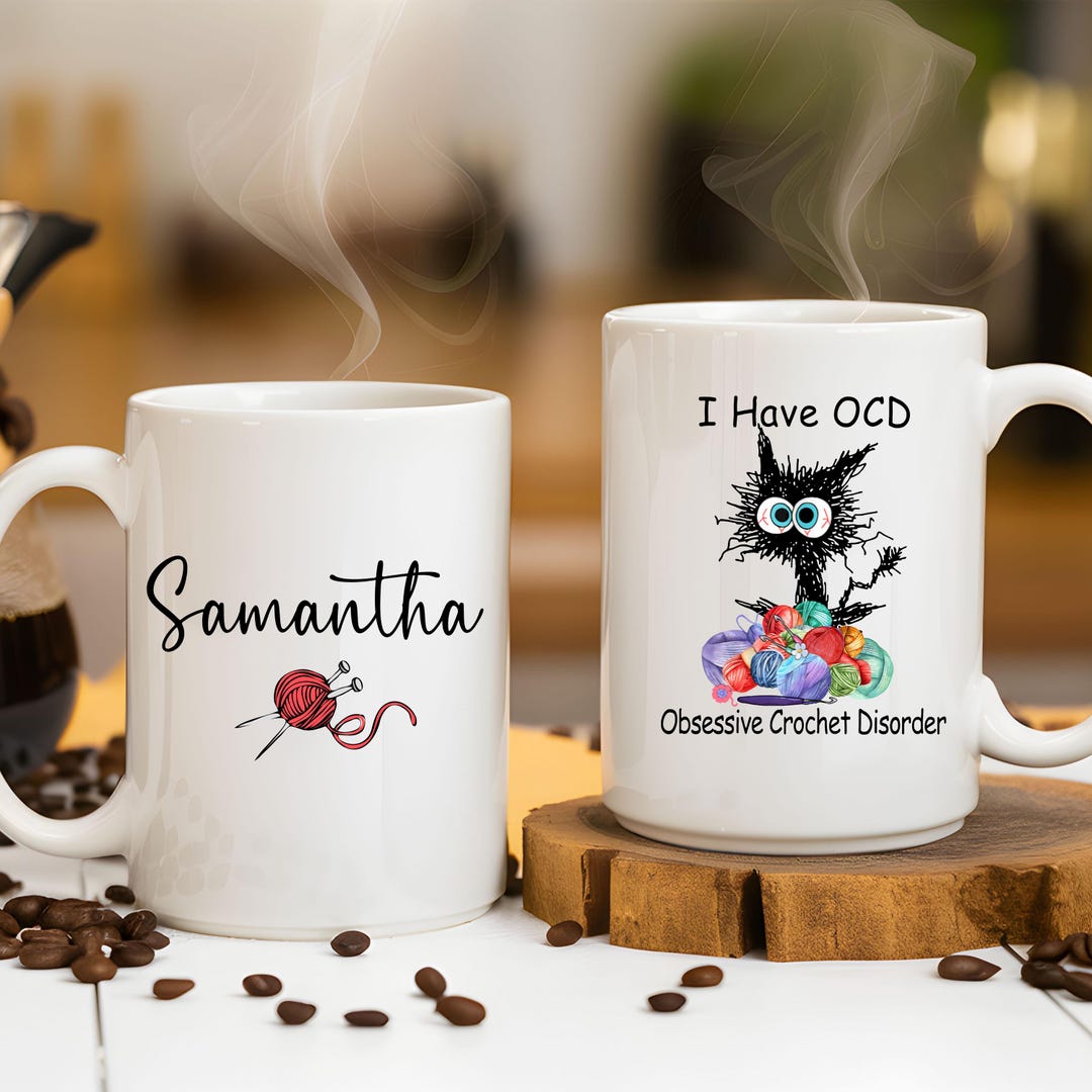 Funny Crochet Mug-'i Have OCD' Obsessive Crochet Disorder-y-crochet ...