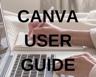 Canva User Guide | Canva Template | Beginner Guide Ebook | Digital ...