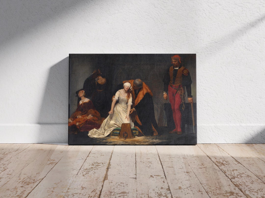 The Execution of Lady Jane Grey Wall Art, Paul Delaroche Ready to Hang ...