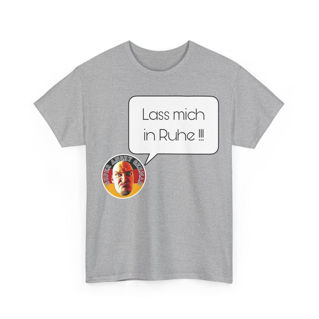 Lass Mich in Ruhe Speech Bubble T-shirt | German Phrase Design, Face ...