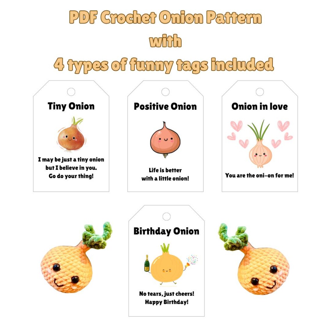 Onion Crochet Pattern With Printable Funny Tags – Easy Amigurumi ...