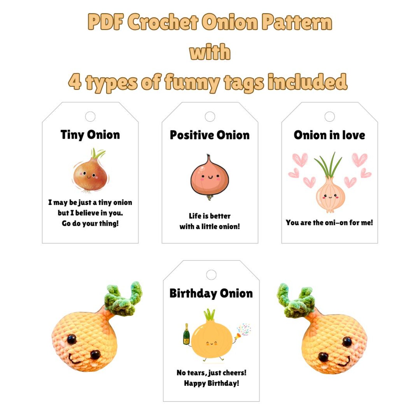 Onion Crochet Pattern With Printable Funny Tags – Easy Amigurumi ...