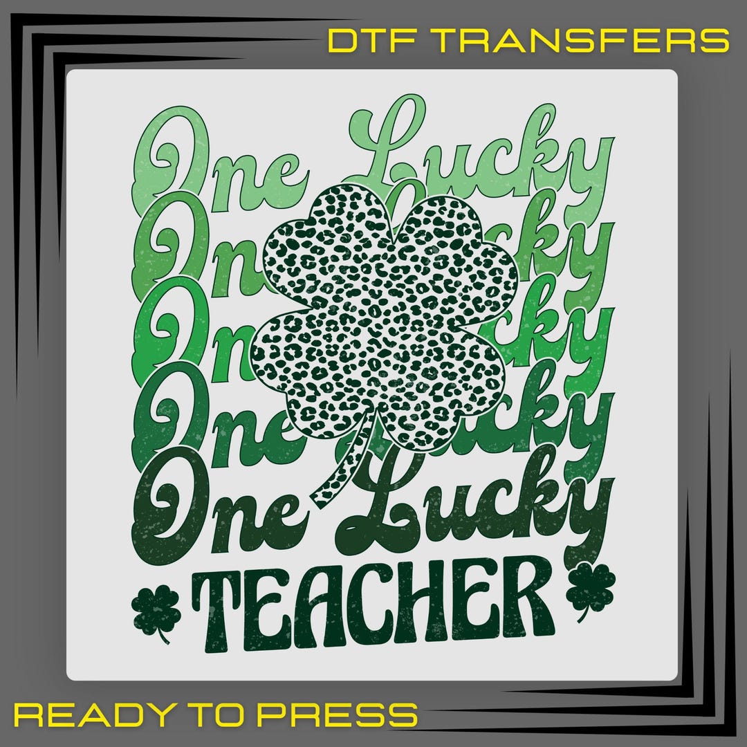 One Lucky Teacher St Patrick's Day Dtf Transfer, Retro Lucky Teacher ...