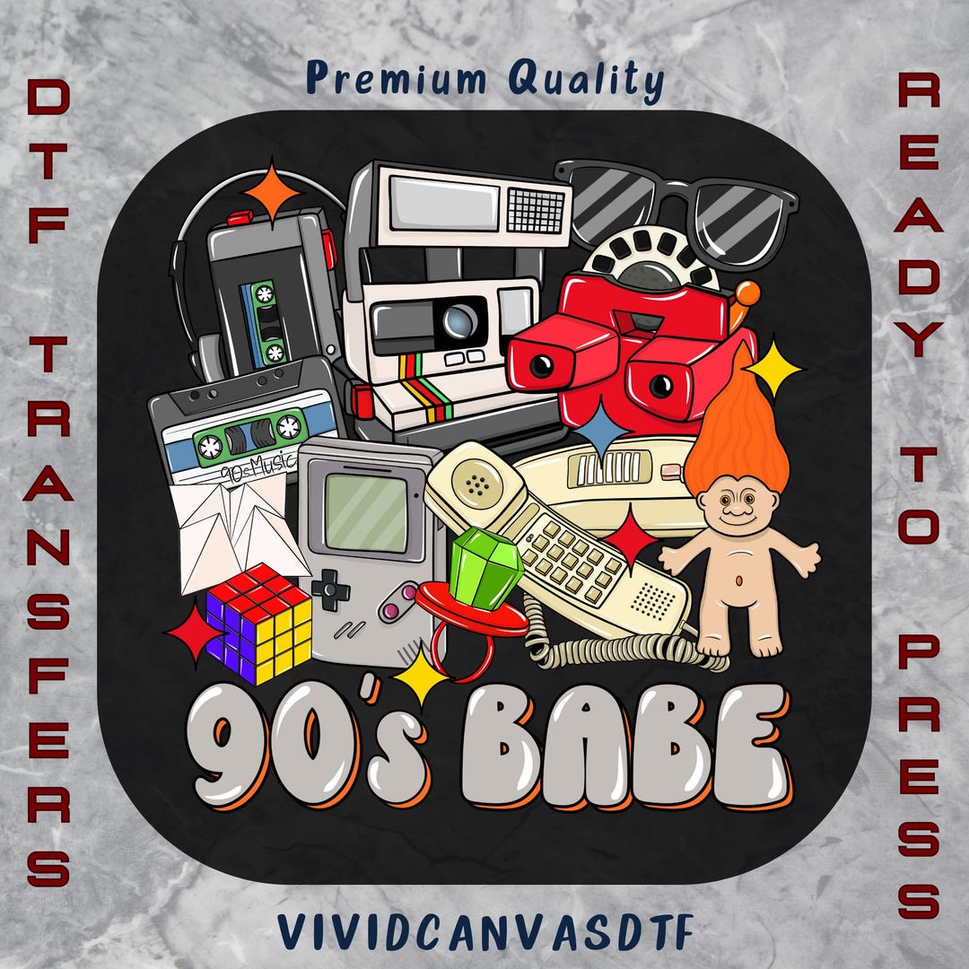 90's Babe DTF Transfer, 90s Elements Ready to Press, 90s Theme Shirt ...