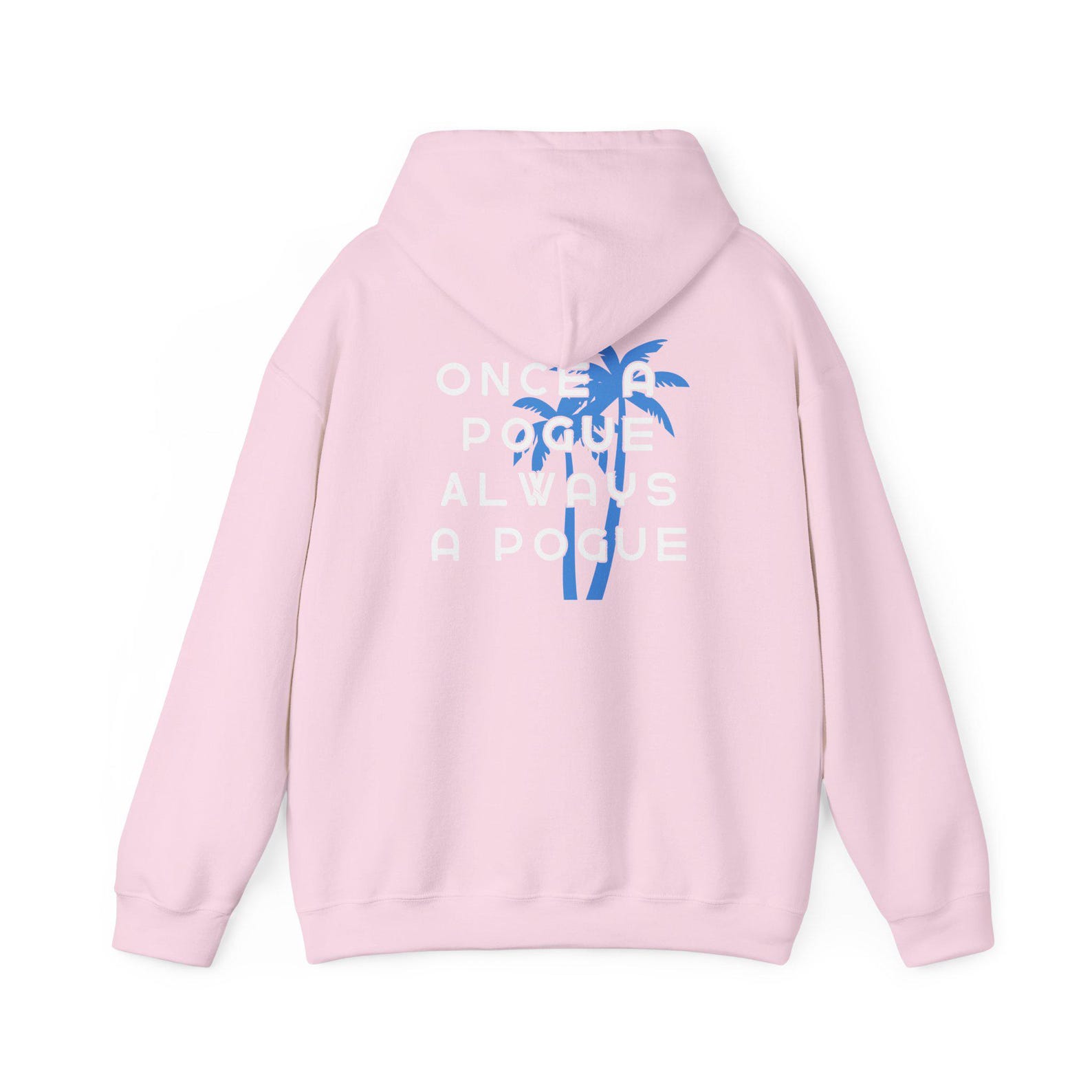 Outer Banks Once a Pogue Always a Pogue Unisex Hoodie, P4L, Sweatshirt ...