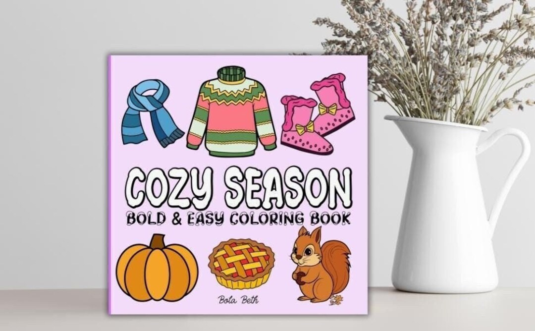 Cozy Season: Bold and Easy Coloring Book for Adults, Teens and Kids ...