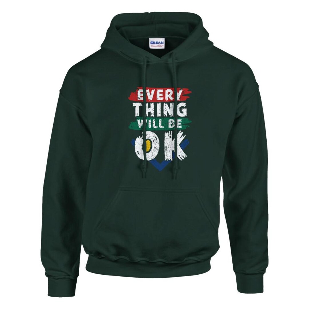 Every Thing Will Be Okay Hoodie - Etsy