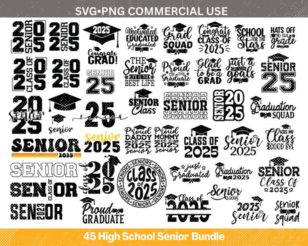 2025 Senior SVG Bundle, 2025 Graduation SVG. Bundle, 45 SVG, Svg and ...