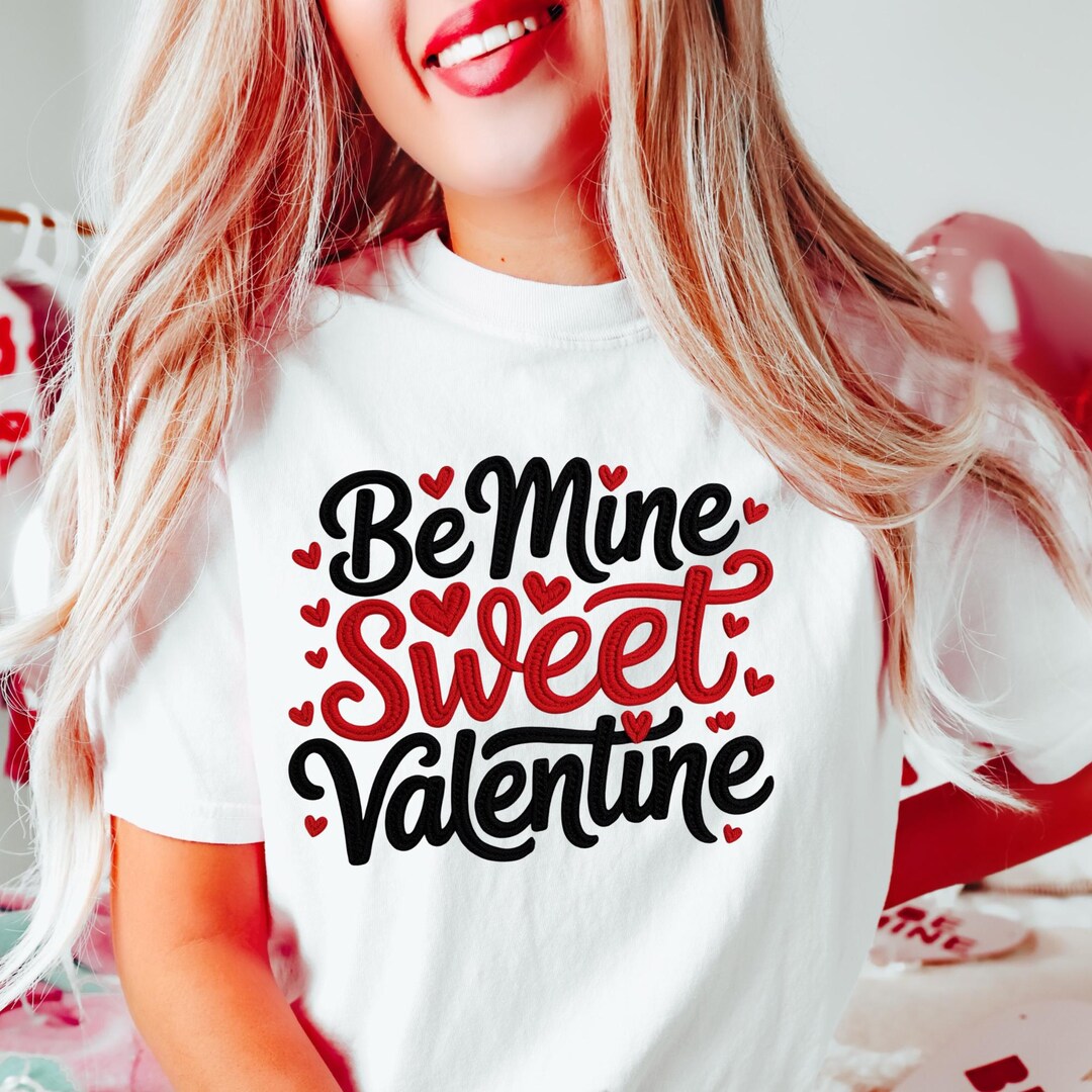 Be Mine Sweet Valentine PNG, Trendy Retro Valentine Tshirt PNG, Faux ...