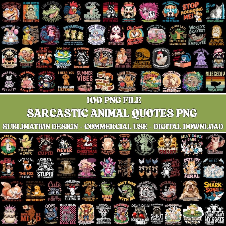 Sarcastic Animal Quotes PNG Bundle: Funny T-shirt Designs (digital ...