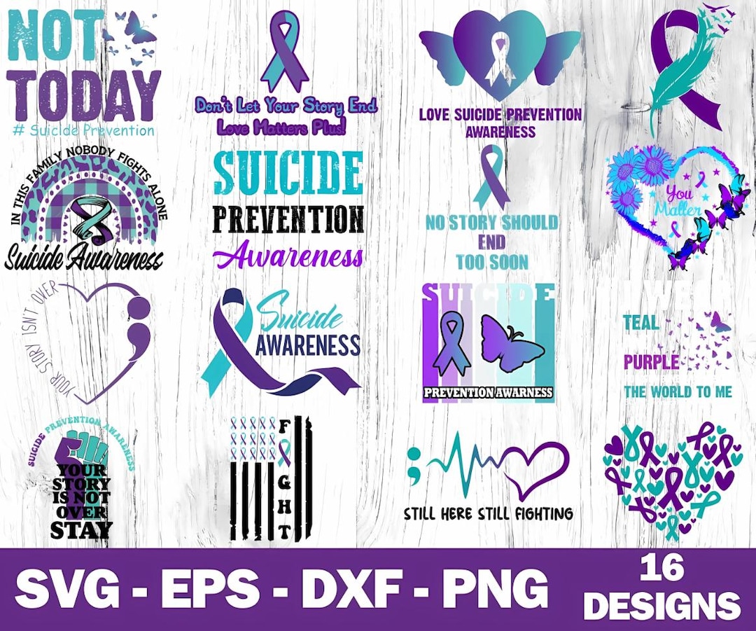 Suicide Prevention Awareness SVG Bundle (eps, Dxf, Png) - Etsy
