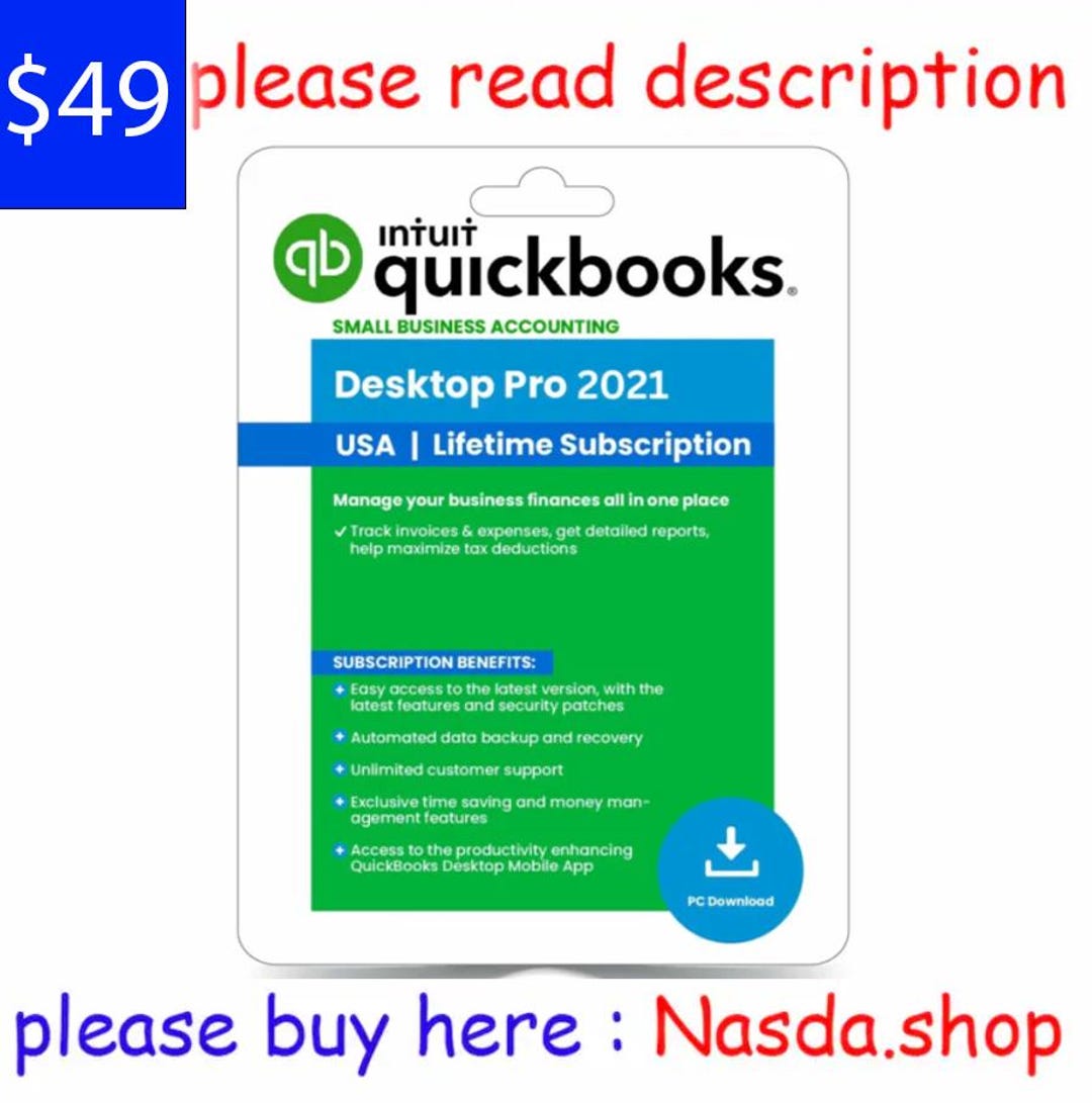 Quickbooks Desktop Pro 2021 Usa for Windows No Subscription Please Read ...
