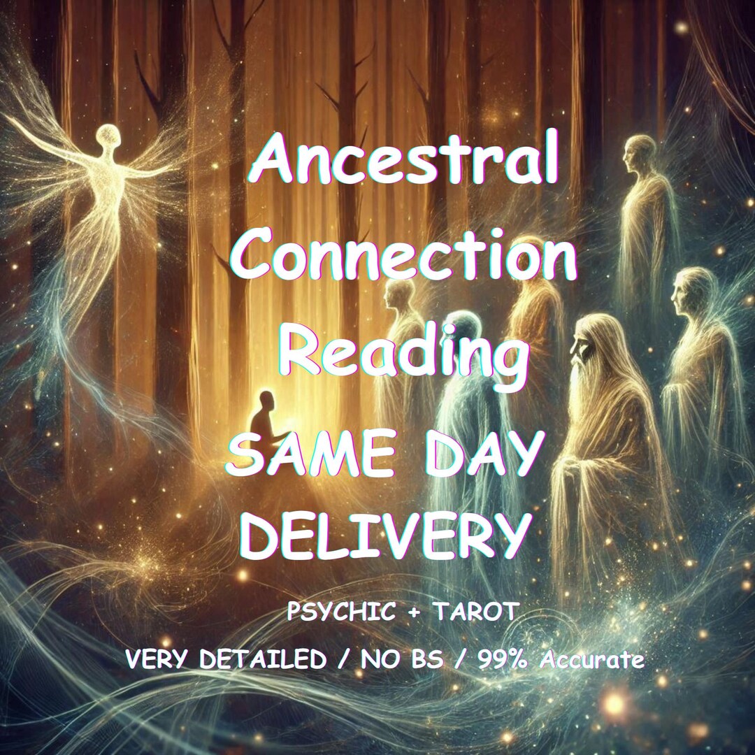 Detailed Ancestral Reading Spiritual Messages Ancestor Connection ...