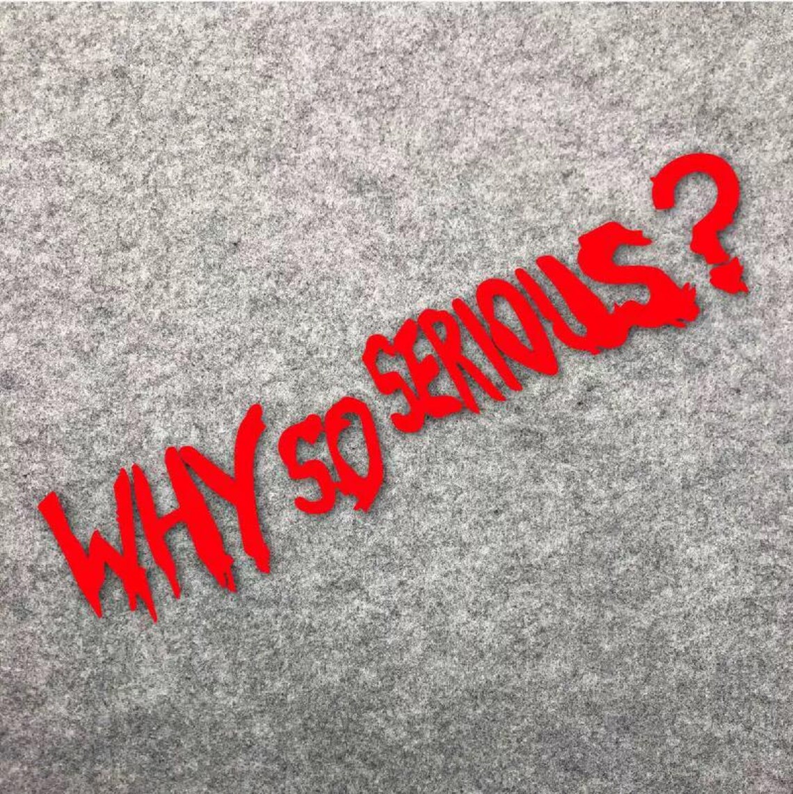 Why so Serious? Joker Sticker – Waterproof Vinyl Decal for Cars ...