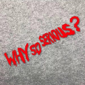 Why so Serious? Joker Sticker – Waterproof Vinyl Decal for Cars ...
