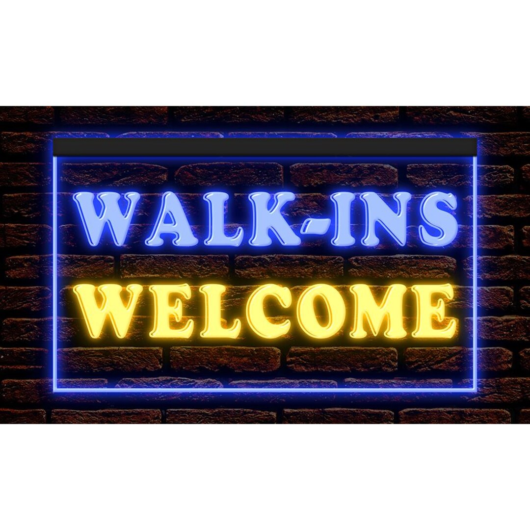 Walk-ins Welcome Shop Store Cafe Salon Restaurant Neon Sign Illuminated ...