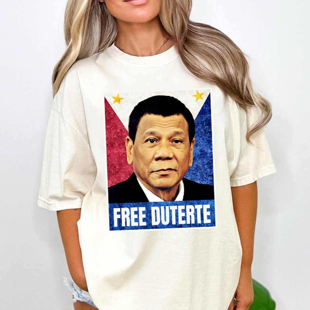 Free Rodrigo Duterte Philippines President Shirt, I Stand With PRRD ...