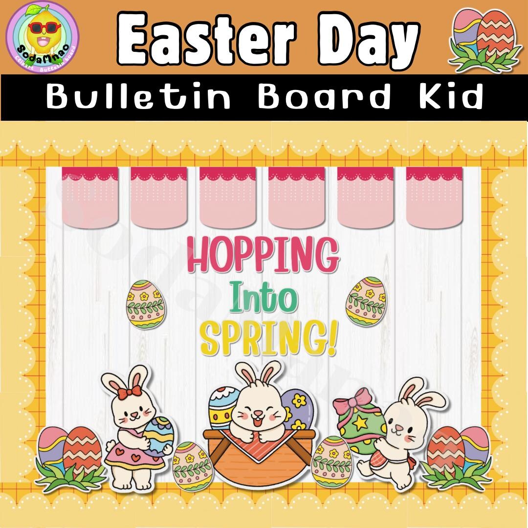 Easter Day Bulletin Board Kit, April Bulletin Board, Hopping Into ...