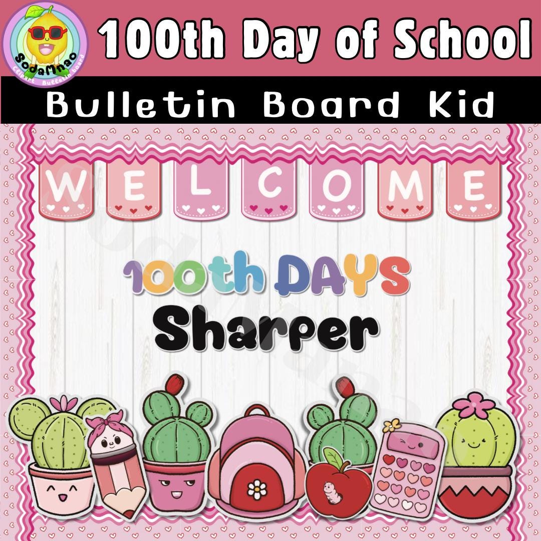 100th Days Sharper Bulletin Board Kit, 100th Day of School, Love Grows ...