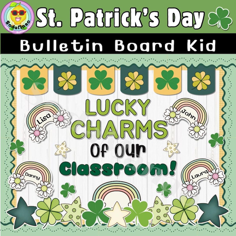 St Patricks Day Bulletin Board Kit, Lucky Charms of Our Classroom ...