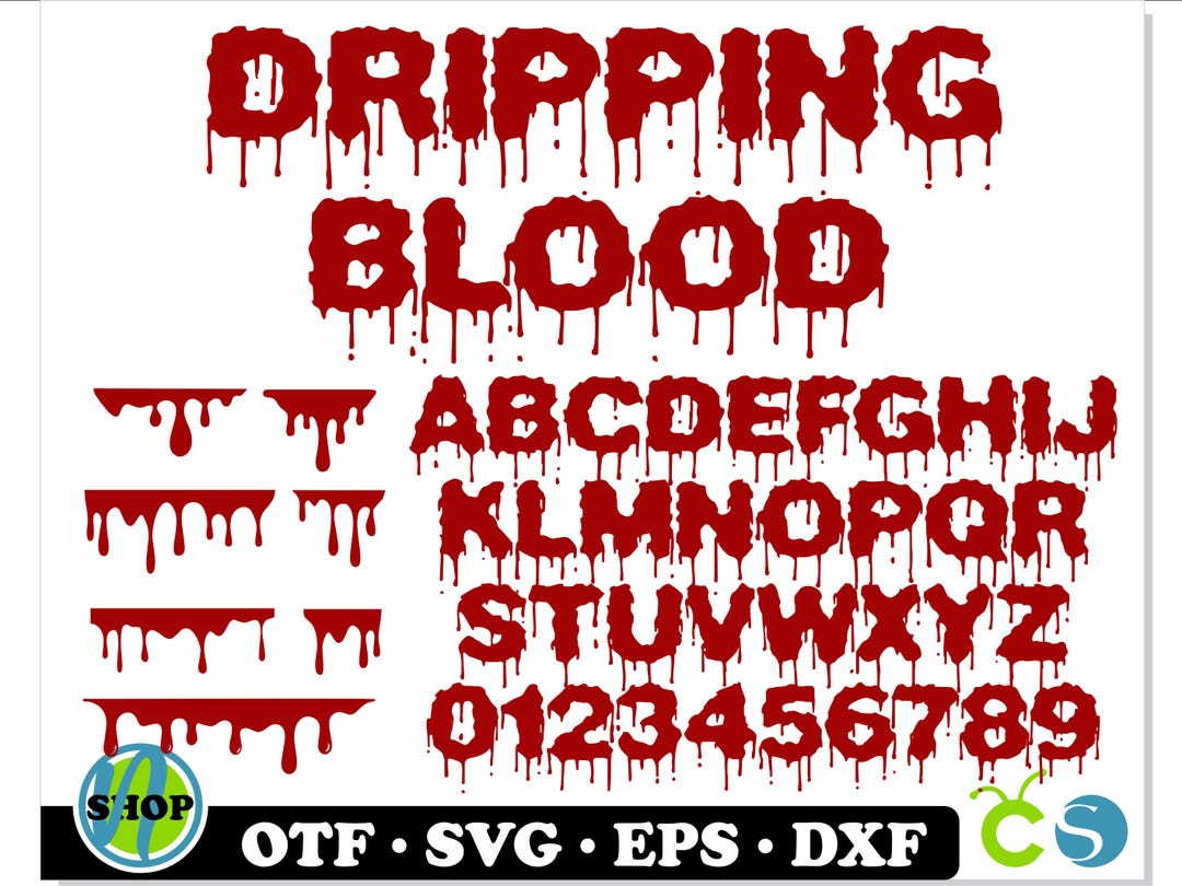 Dripping Blood Font SVG, Dripping Font TTF, Halloween Font Svg Cricut ...