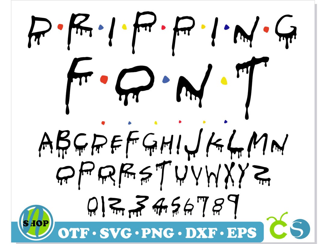 Drip Font TTF With Dots | Dripping Font SVG PNG, Drip Font Svg, Horror ...