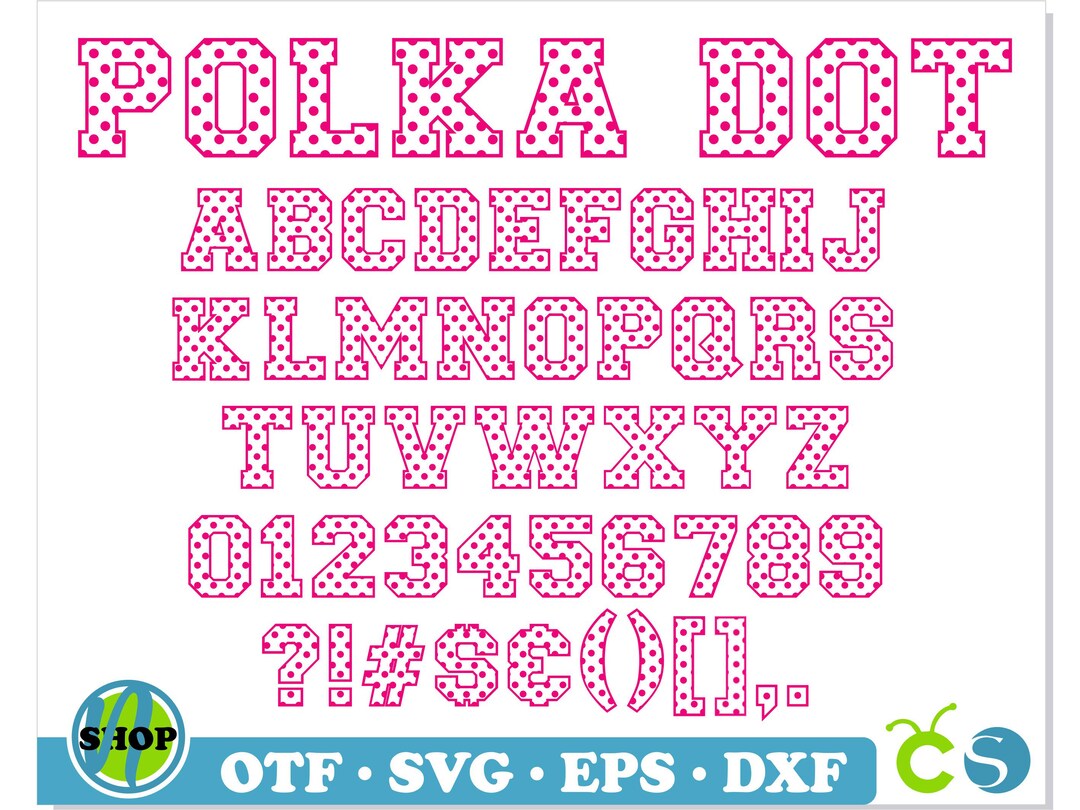 Polka Dot Font TTF, Polka Dot Font SVG PNG, Polka Dot Pattern Letters ...