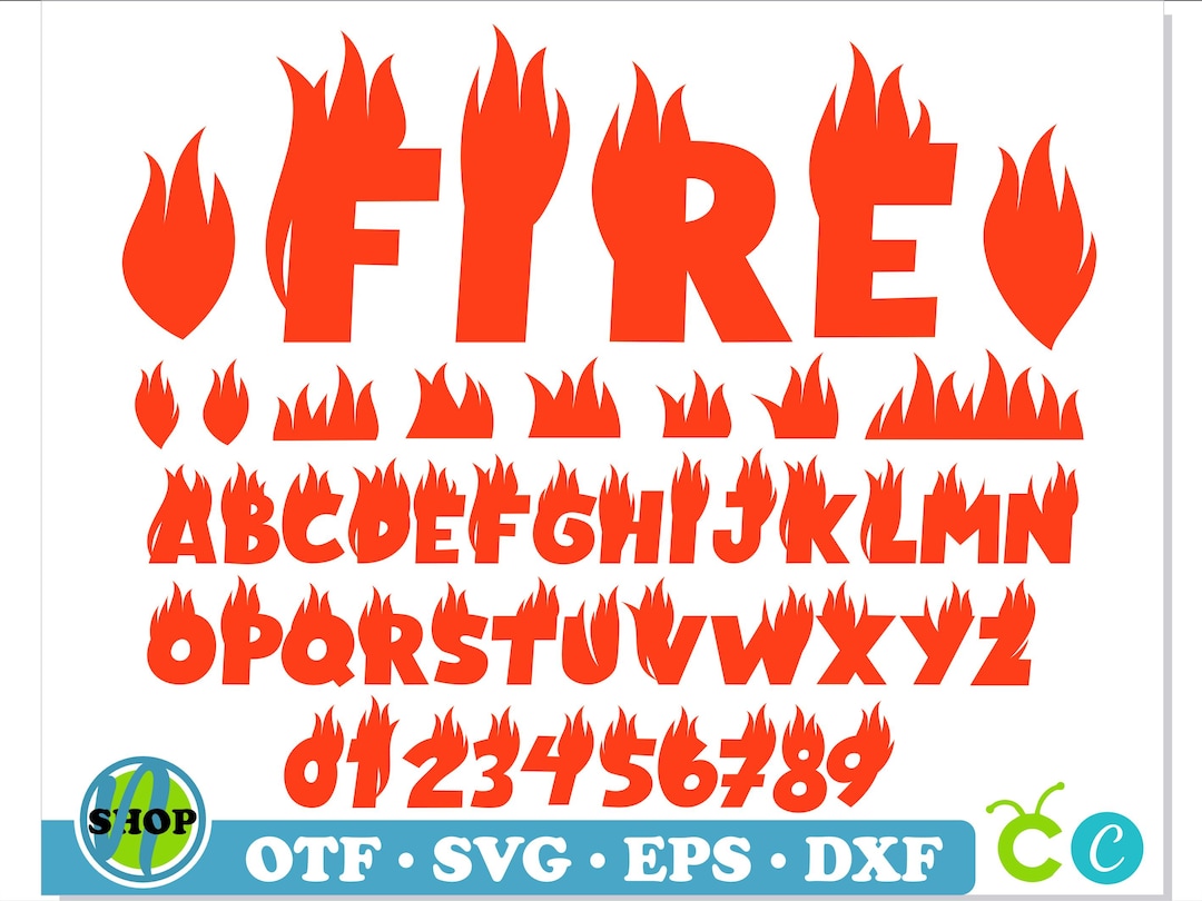 Flame Font SVG TTF, Flame SVG, Fire Font Otf, Flame Svg Bundle, Flame ...