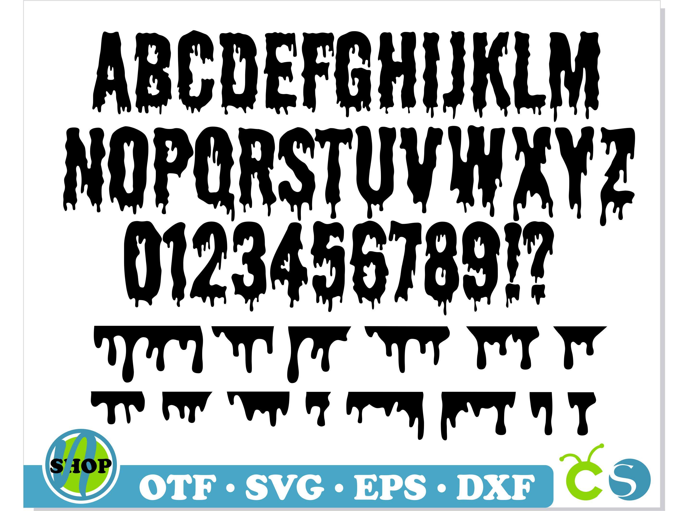 Dripping Font TTF, Dripping Font SVG Cricut, Dripping Borders Svg ...