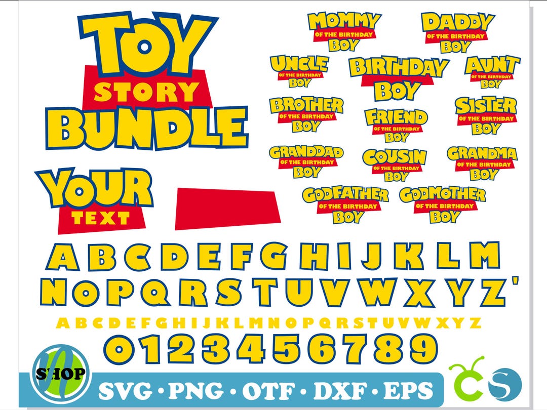 Toy Story Bundle SVG PNG TTF | Toy Story Font + Toy Story Birthday Boy ...