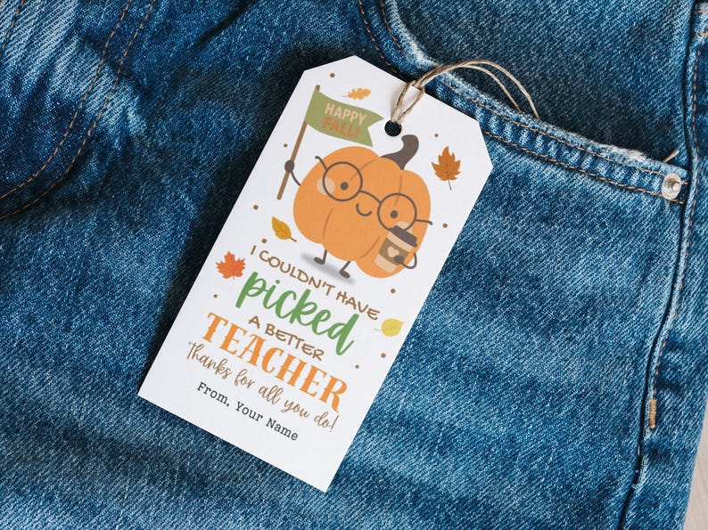 Happy Fall Teacher Gift Tag Printable Digital Download Pumpkin I Couldn ...