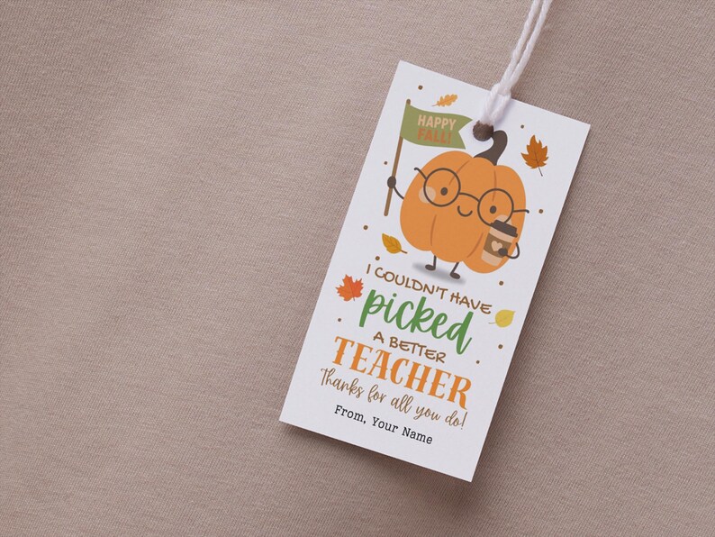 Happy Fall Teacher Gift Tag Printable Digital Download Pumpkin I Couldn ...