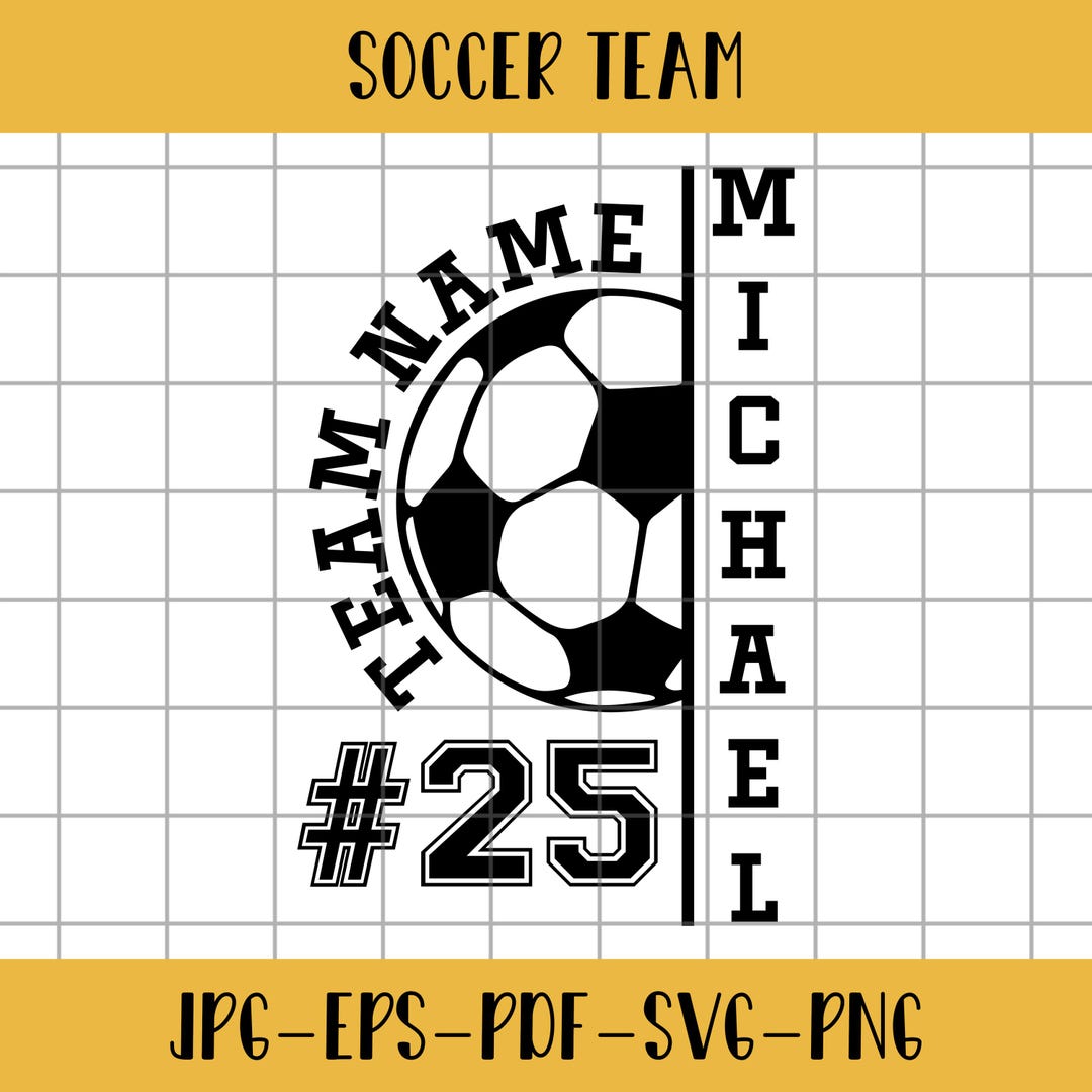 Soccer Team SVG, Personalized Name and Number, Cricut Cut File (digital ...