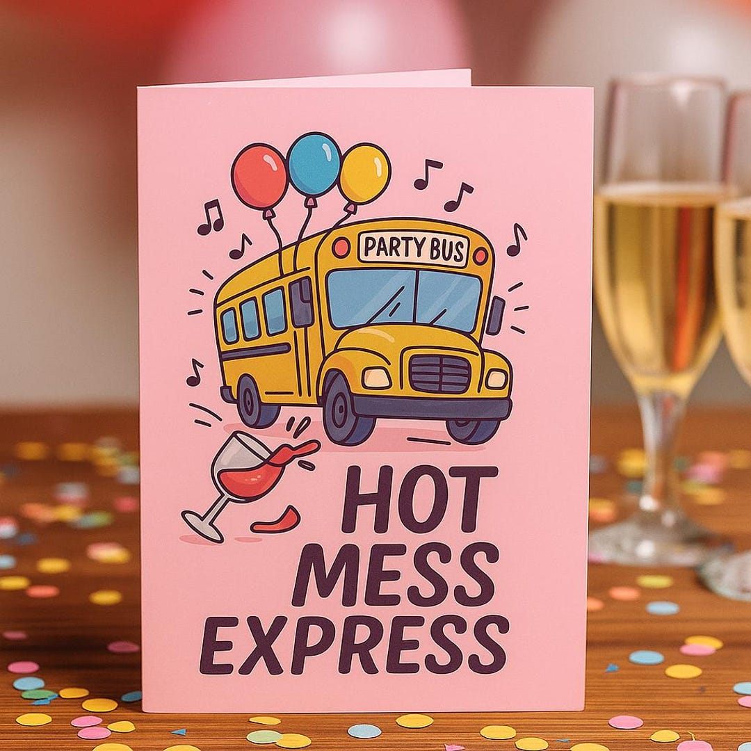 Funny Birthday Card Hot Mess Birthday Card for Friend Printable ...