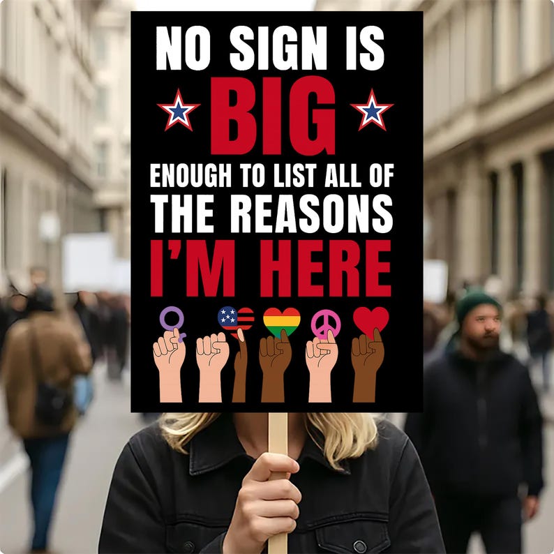 No Sign is Big Enough Protest Sign – Equality Diversity Love Peace ...
