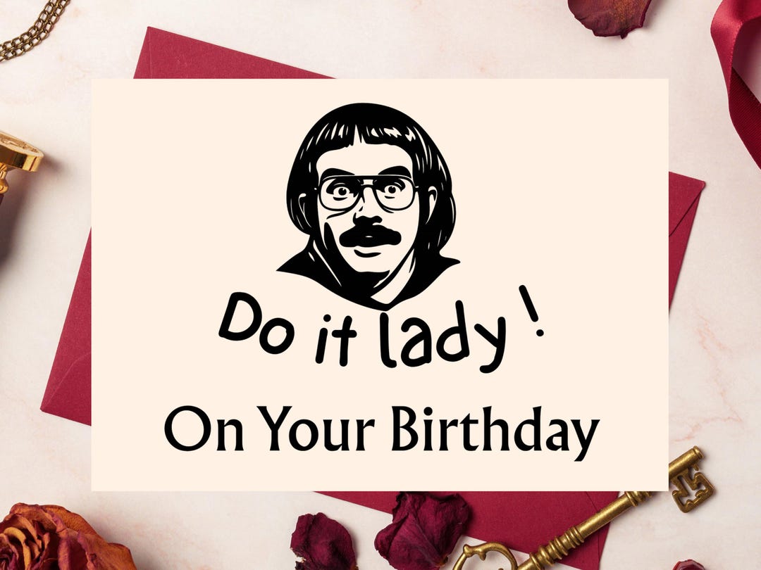 Do It Lady Meme Card: Funny Chit Greeting Card (digital Download) - Etsy