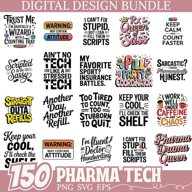 Funny Pharmacy Tech SVG Bundle | 150 Pharmacist Quotes PNG SVG Eps ...