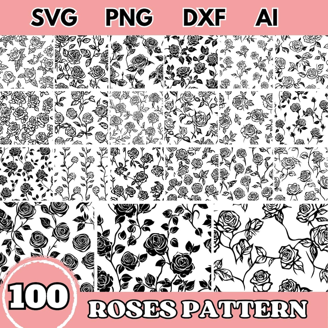 Roses Pattern Bundle - Floral SVG, Png, Dxf, AI Digital Files for ...