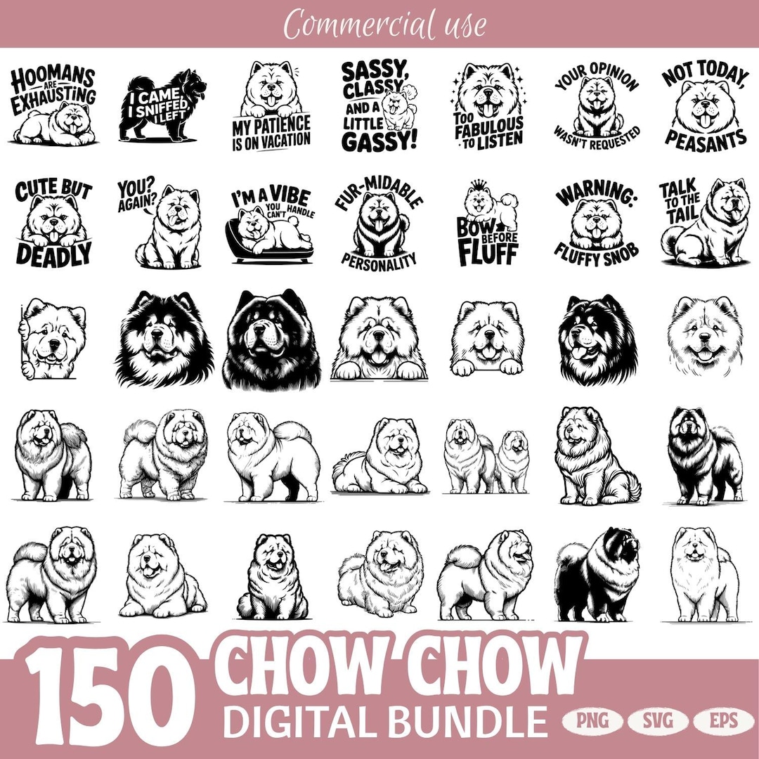 Chow Chow SVG PNG Bundle | 150 Funny Chow Chow Quotes Digital Download ...