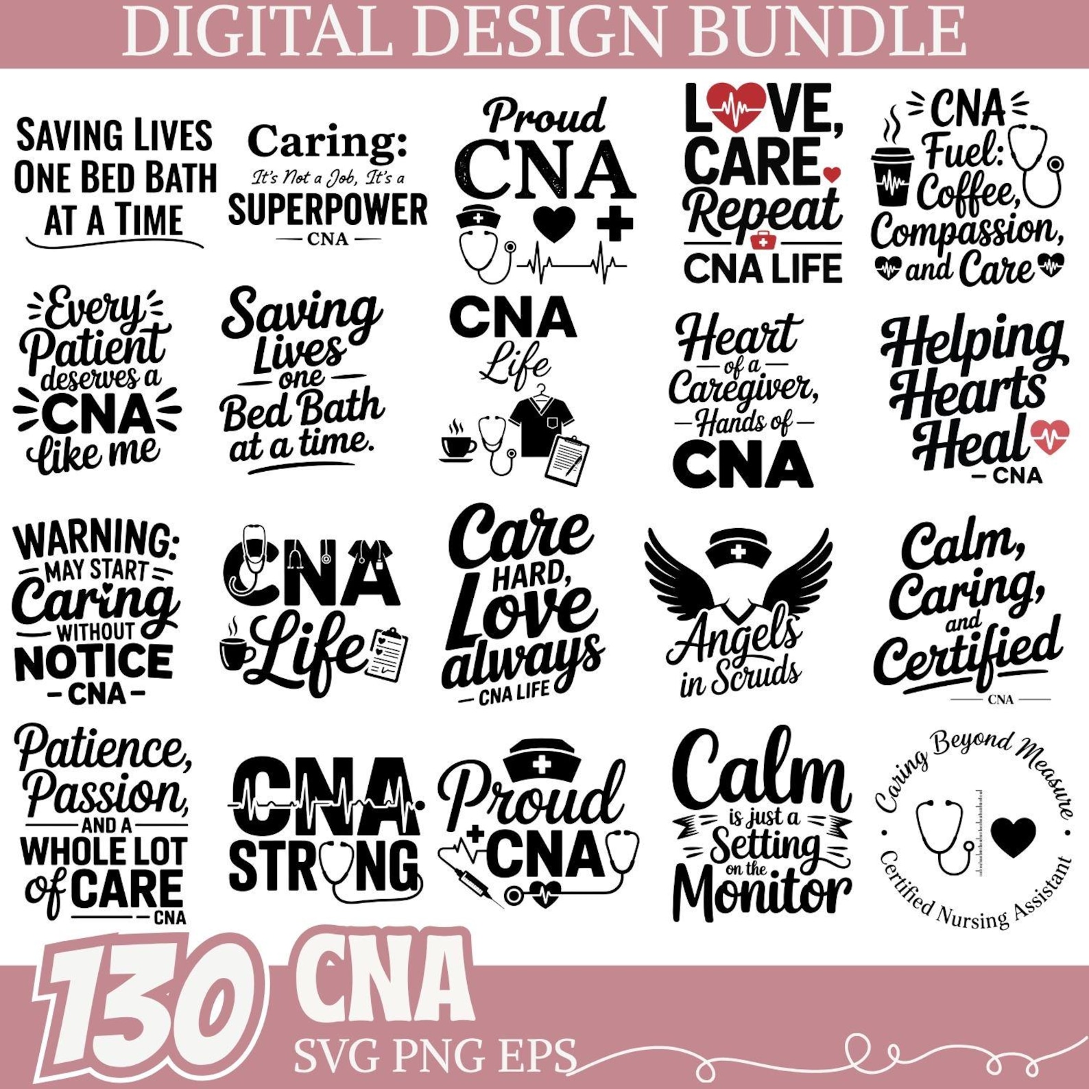 CNA SVG Bundle With 130 Caring Nursing Quotes for Healthcare Workers ...