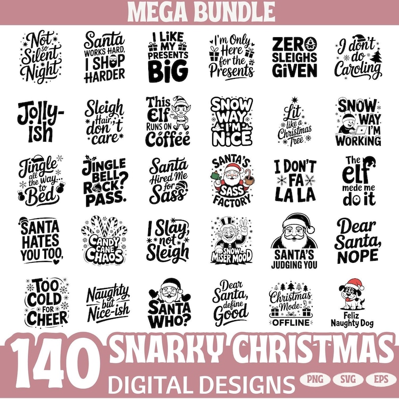 Funny Snarky Christmas SVG Bundle 140 Designs | Holiday Quote SVG PNG ...