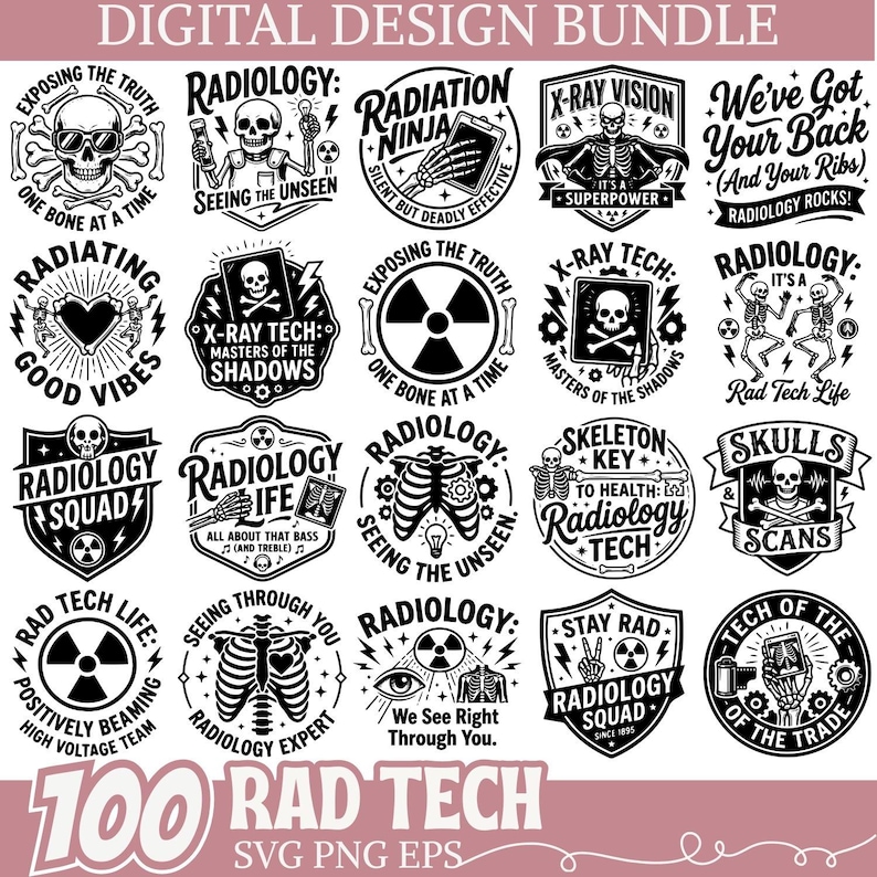 Rad Tech SVG Bundle Radiology Designs X Ray Tech Quotes Skeleton Skull ...