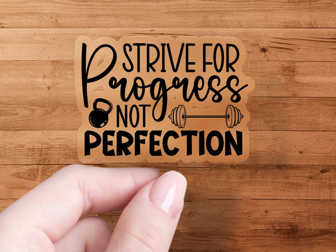 Motivational Stickers for Laptop, Strive for Progress Not Perfection ...