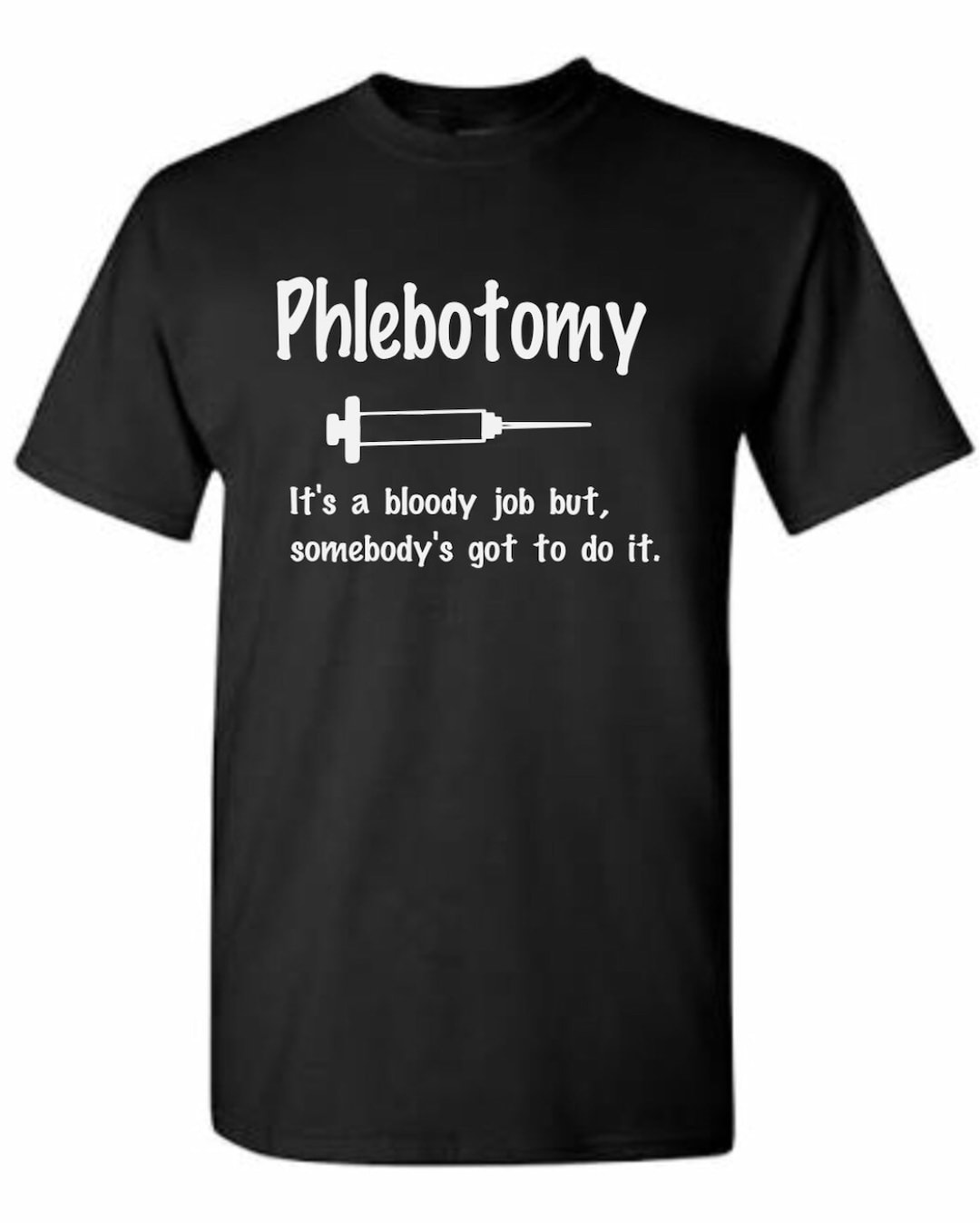 Phlebotomy T Shirt Phlebotomy Tech Shirt Phlebotomist Shirt Gift for Phlebotomist - Etsy